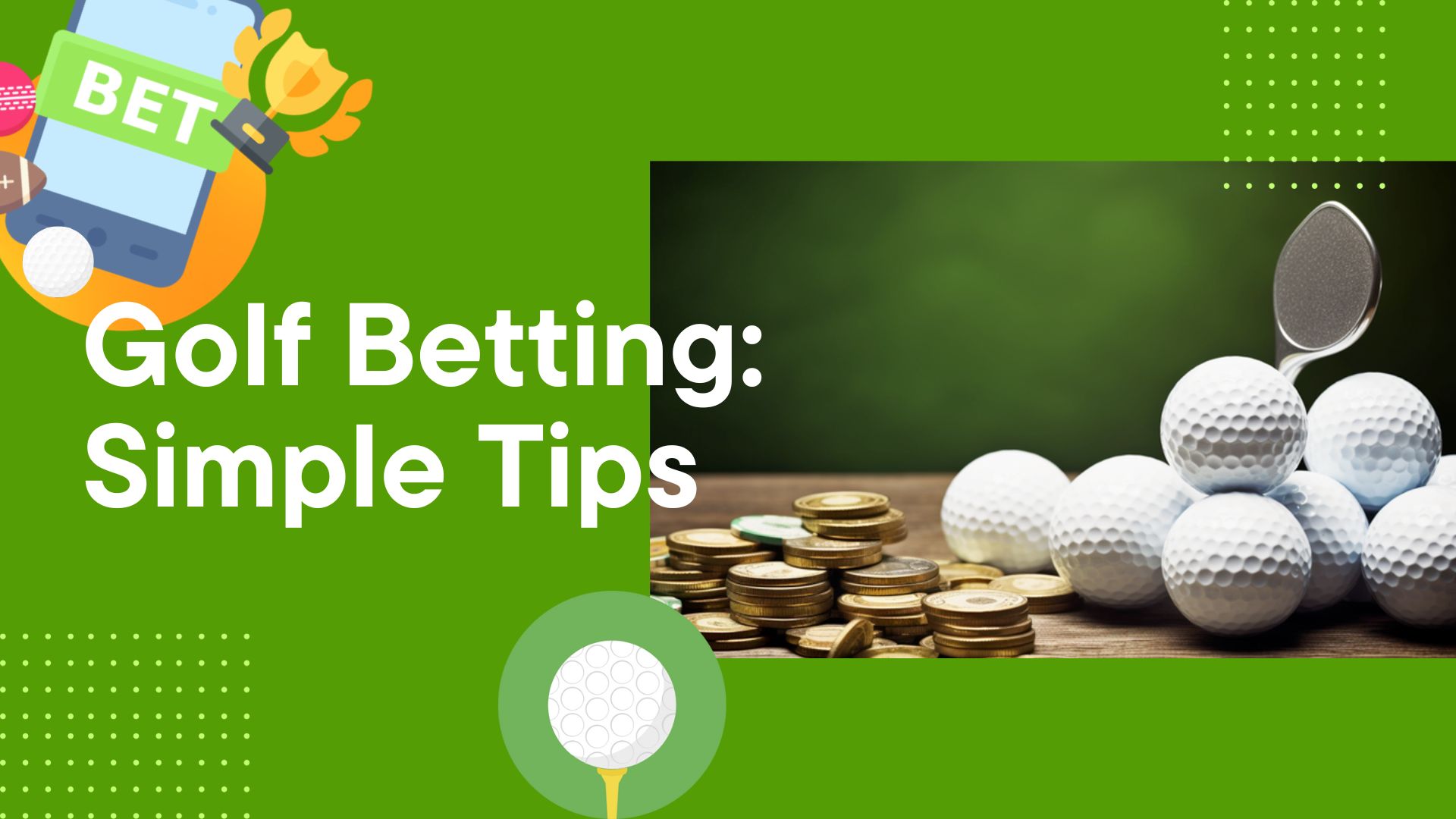 Easy Tips to Avoid Common Mistakes in Golf Betting